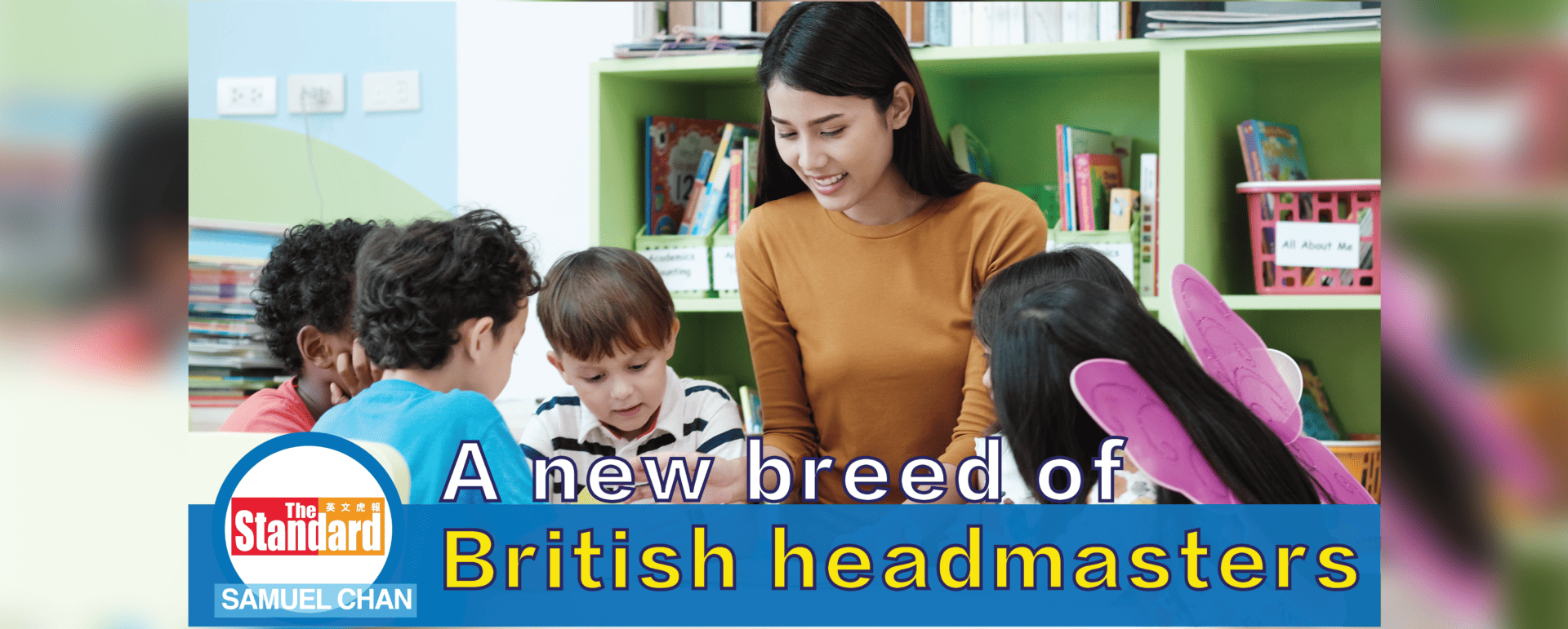 【The Standard】 A new breed of British headmasters - 英識教育